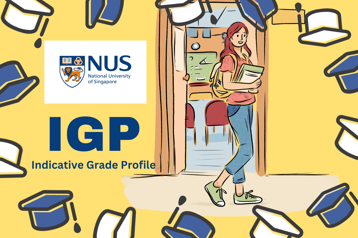 NUS IGP 2024 What s The A Level Or GPA Cut Off Point 